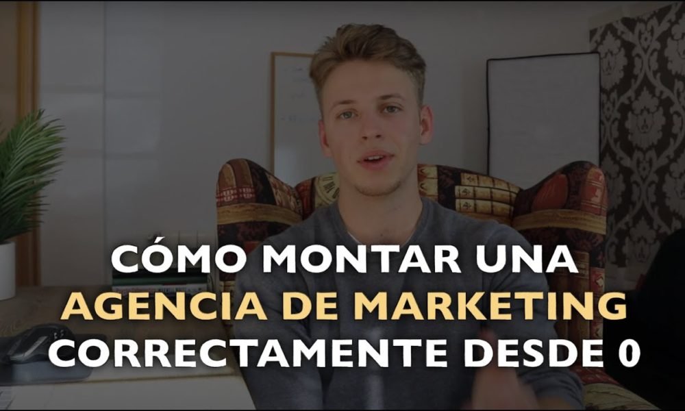 Como Crear Una Agencia De Marketing Digital Desde 0 Paso A Paso Smma