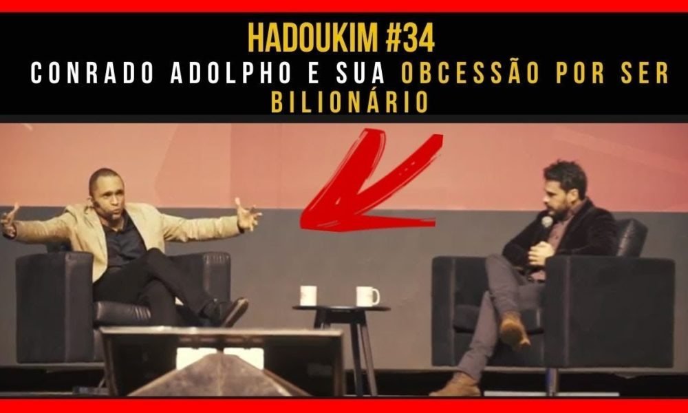 MARKETING DIGITAL: CONRADO ADOLPHO E A SUA OBSESSÃO POR SER BILIONÁRIO ...